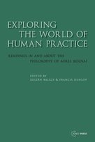 Exploring the World of Human Practice - Opracowanie zbiorowe | Książka ...