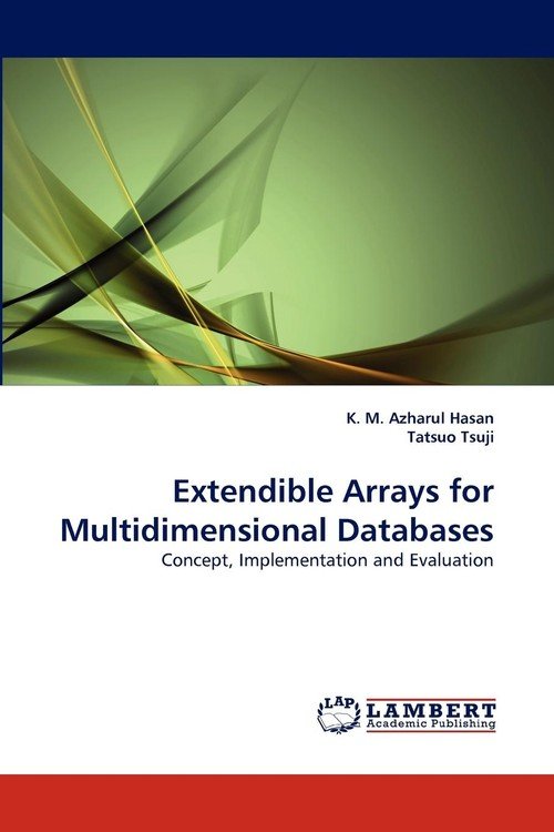 Extendible Arrays for Multidimensional Databases - Hasan K. M. Azharul | Książka w Empik