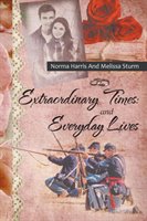 Extraordinary Times and Everyday Lives - Harris Norma | Książka w Empik