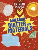 Extreme Science: Awesome Matter and Materials - Jon Richards | Książka ...