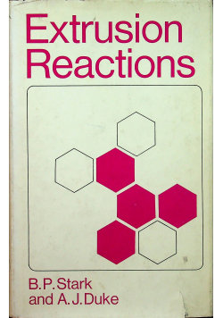 Extrusion Reactions - Opracowanie zbiorowe | Książka w Empik