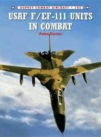 F-111 & EF-111 Units in Combat - Davies Peter E. | Książka w Empik