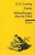 Fabeln. Abhandlungen über die Fabel - Lessing Gotthold Ephraim ...