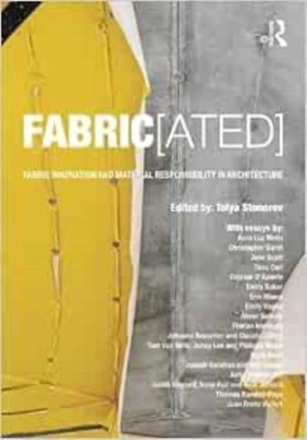 FABRIC[ated]: Fabric Innovation and Material Responsibility in ...
