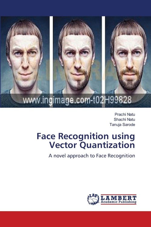 Face Recognition Using Vector Quantization Natu Prachi Książka W Empik 