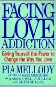 Facing Love Addiction - Mellody Pia | Książka w Empik