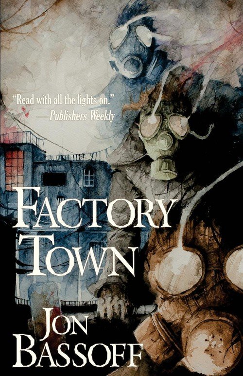 Factory Town - Bassoff Jon | Książka w Empik