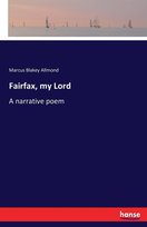 Fairfax, my Lord - Allmond Marcus Blakey | Książka w Empik