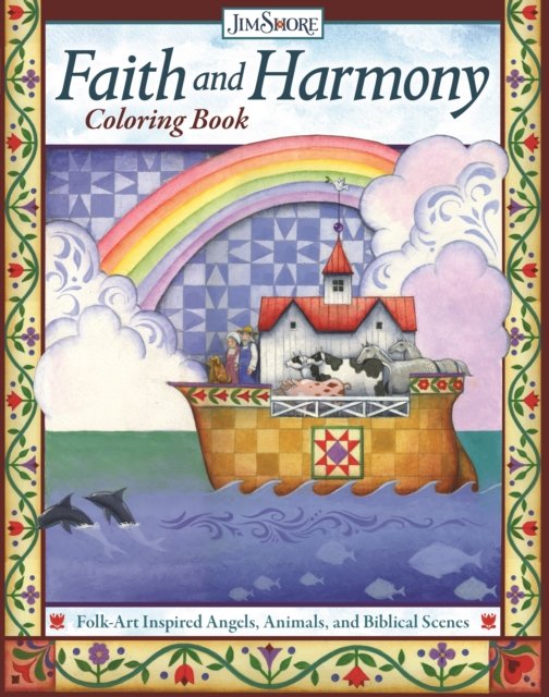 Faith and Harmony Coloring Book: Folk-Art Inspired Angels, Animals, and ...