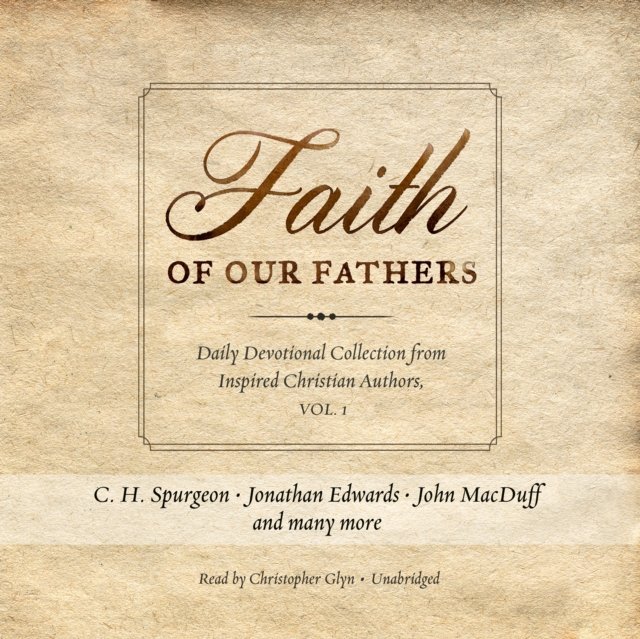 Faith of Our Fathers - audiobook - Spurgeon C. H. | Audiobook Sklep ...