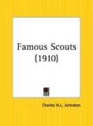 Famous Scouts - Johnston Charles Haven Ladd | Książka w Empik