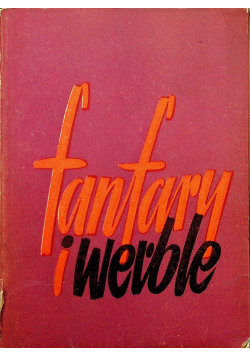 Fanfary i werble - Śląsk | Książka w Empik