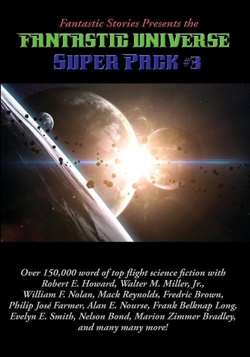 Fantastic Stories Presents the Fantastic Universe Super Pack #3 ...