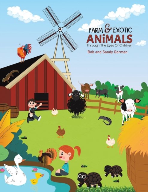 Farm and Exotic Animals through the Eyes of Children - Bob Archer ...