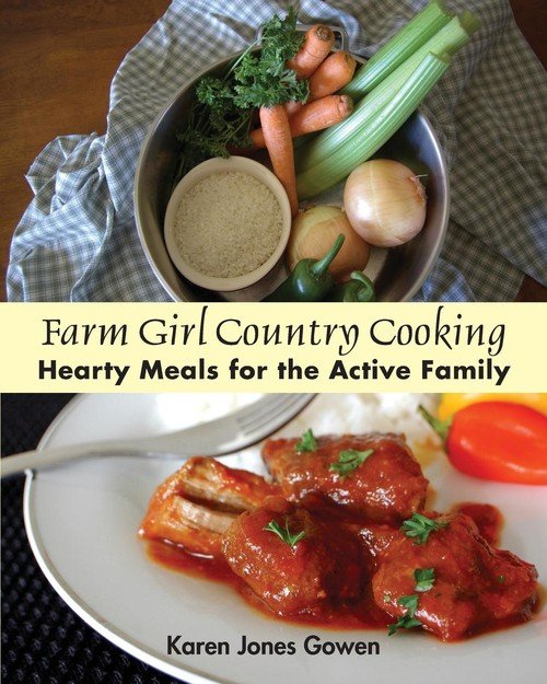 Farm Girl Country Cooking - Gowen Karen Jones | Książka w Empik