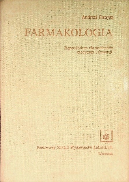 Farmakologia - Danysz Andrzej | Książka w Empik