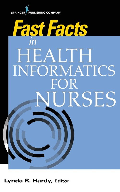 Fast Facts in Health Informatics for Nurses - Opracowanie zbiorowe ...