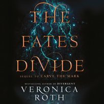 Fates Divide (Carve the Mark, Book 2) - audiobook - Roth Veronica ...