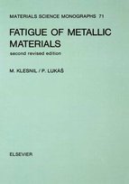 Fatigue of Metallic Materials - Elsevier Science & Technology | Książka ...
