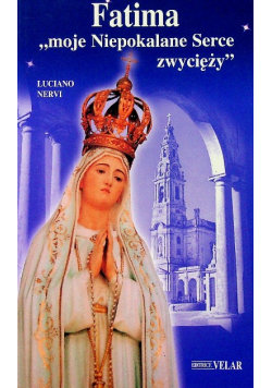 Fatima moje niepokalane - | Książka w Empik