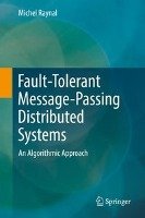 Fault-Tolerant Message-Passing Distributed Systems - Raynal Michel ...