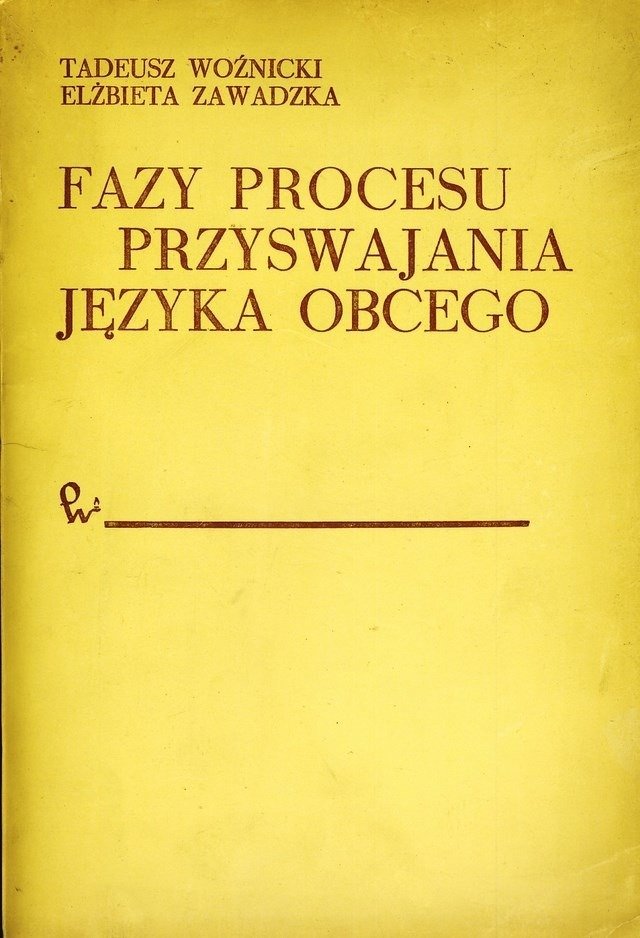 Fazy procesu przyswajania języka obcego - W opisie | Książka w Empik