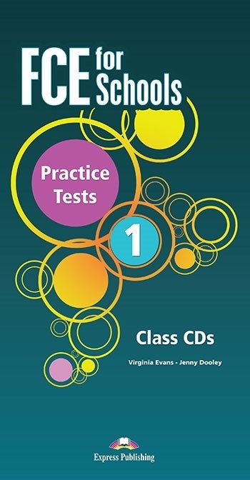 FCE for Schools 1. Practice Tests. Class Audio CDs (set of 5) - Dooley ...