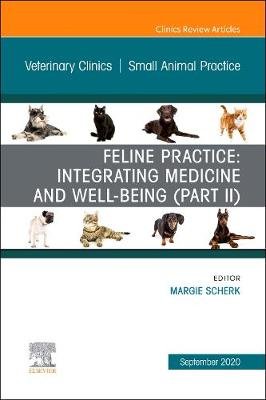 Feline Practice: Integrating Medicine and Well-Being (Part II), An ...