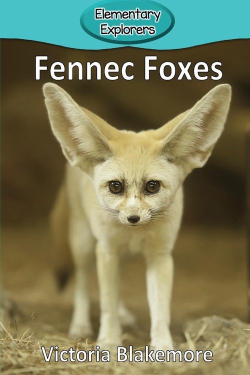 Fennec Foxes - Blakemore Victoria | Książka w Empik