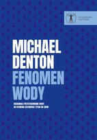 Fenomen wody. Doskonałe przystosowanie wody do istnienia człowieka i ...