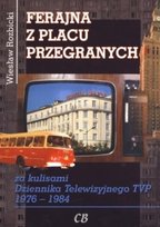 Ferajna z Placu Przegranych - Rozbicki Wiesław | Książka w Empik