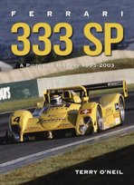 Ferrari 333 Sp: A Pictorial History, 1993-2003 - Terry O'Neil | Książka ...