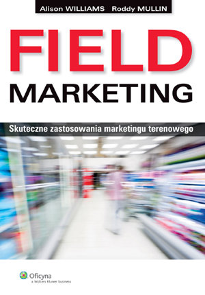 Field marketing - Mullin Roddy | Książka w Empik