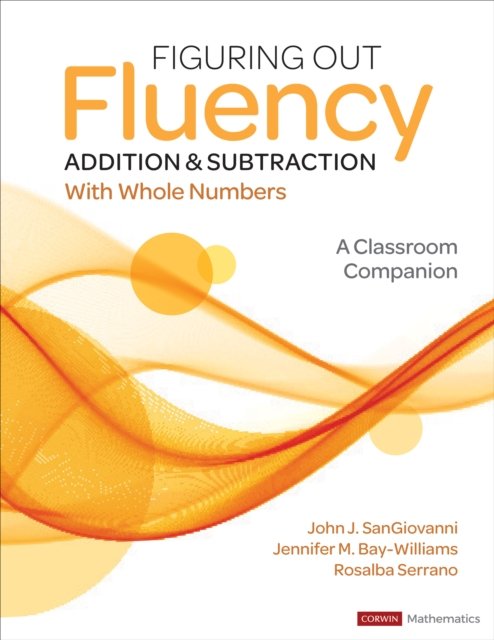 Figuring Out Fluency - Addition and Subtraction With Whole Numbers: A ...