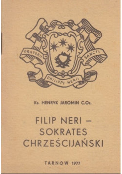 Filip Neri Sokrates Chrześcijański - | Książka w Empik