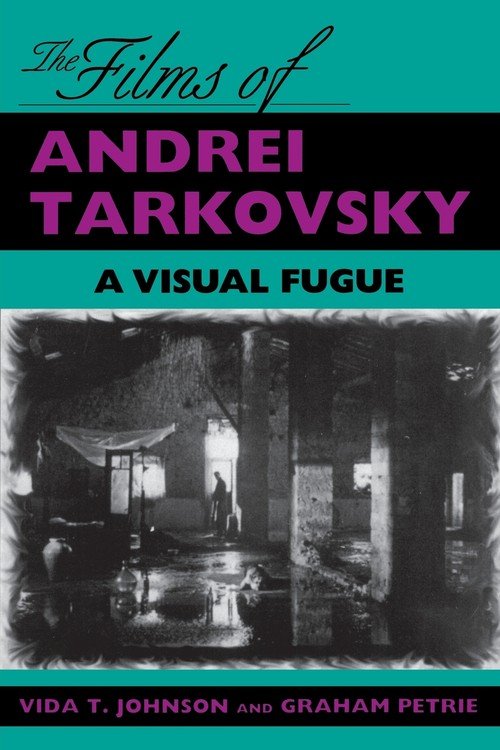 Films of Andrei Tarkovsky - Johnson Vida T | Książka w Empik