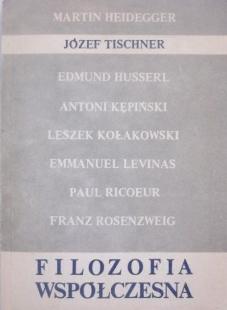 Filozofia współczesna - Tischner Józef | Książka w Empik