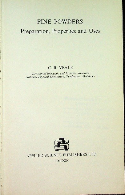 Fine powders: preparation, properties and uses, (Materials science ...