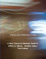 First Course in Database Systems, A: Pearson New International Edition ...