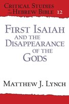 First Isaiah and the Disappearance of the Gods - Opracowanie zbiorowe | Książka w Empik