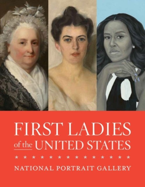 First Ladies of the United States - Opracowanie zbiorowe | Książka w Empik