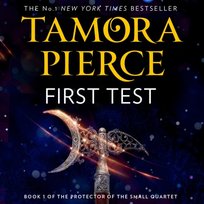 First Test (The Protector of the Small Quartet, Book 1) - audiobook ...