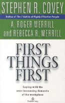 First Things First - Covey Stephen R. | Książka w Empik