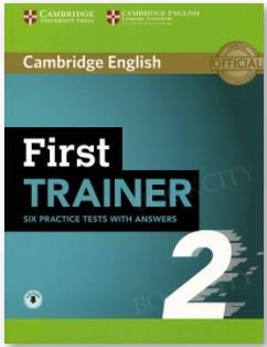First Trainer 2 Six Practice Tests with Answers with Audio - | Książka ...