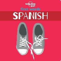 First Words Spanish - Lonely Planet | Książka w Empik