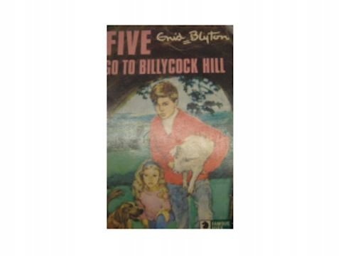 Five go to Billycock Hiłł - Blyton Enid | Książka w Empik