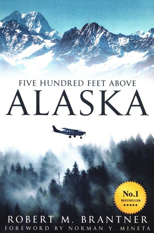 Five Hundred Feet Above Alaska - Brantner Robert M. | Książka w Empik