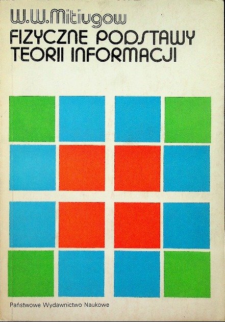 Fizyczne podstawy teorii informatyki - Opracowanie zbiorowe | Książka w Empik