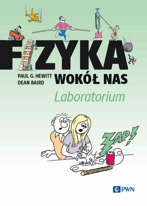Fizyka wokół nas. Laboratorium - ebook epub - Hewitt Paul G. | Ebook Sklep EMPIK.COM