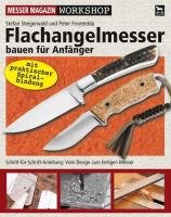 Flachangelmesser bauen für Anfänger - Steiferwald Stefan | Książka w Empik